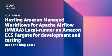 Hosting Amazon Managed Workflows For Apache Airflow Mwaa Local Runner