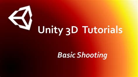 Unity D Basic Shooting YouTube