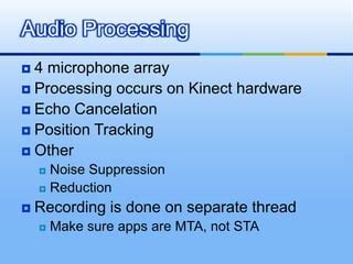 Writing Applications Using The Microsoft Kinect Sensor PPT