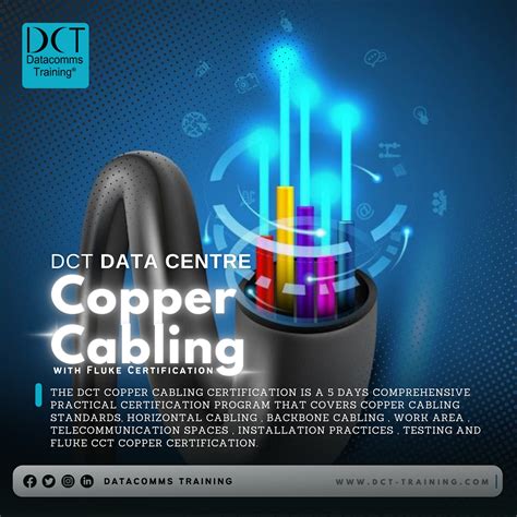 Datacomms Learn More From The Dct Copper Cabling Certification This 5 Days Comprehensive
