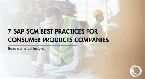 7 Sap Scm Best Practices For Consumer Products Companies By Crescense May 2024 Medium