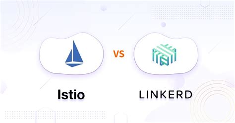 Comparing Istio Vs Linkerd For Whom Would You Vouch For [blog] R K8s