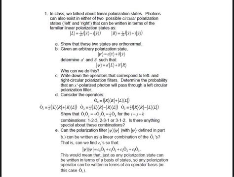 Solved 1 In Class We Talked About Linear Polarization