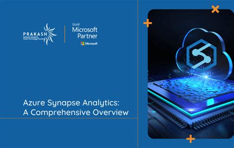 Azure Synapse Analytics A Comprehensive Overview