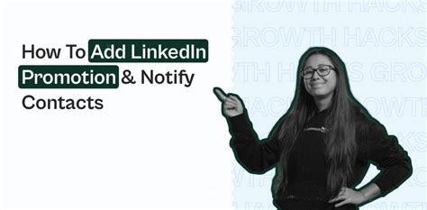How To Add Promotion On LinkedIn & Notify Contacts: 5 Easy Steps - Expandi