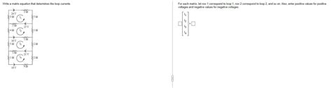 Solved Write A Matrix Equation That Determines The Loop