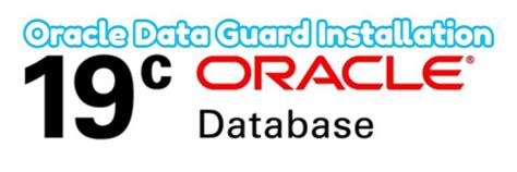 Oracle Data Guard Installation Database Tutorials