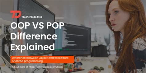 OOP Vs POP Difference Between OOP And POP TeacherDada