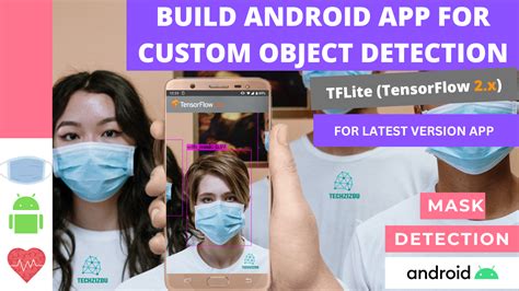 Build Android App For Custom Object Detection Tensorflow 2x By
