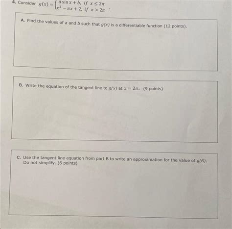 Solved 4 Consider G X {asinx B If X≤2πx2−πx 2 If X 2π