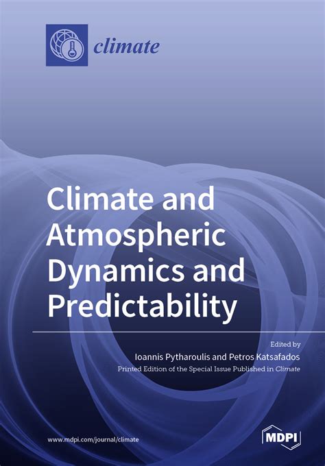 Climate And Atmospheric Dynamics And Predictability Mdpi Books