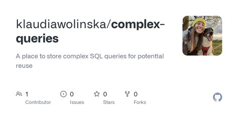 Github Klaudiaszpyrkacomplex Queries A Place To Store Complex Sql