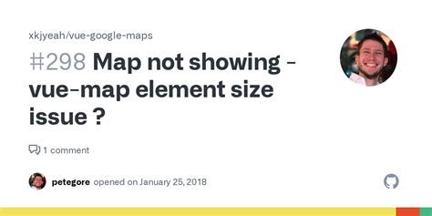 Map Not Showing Vue Map Element Size Issue Issue Xkjyeah Vue Google Maps GitHub
