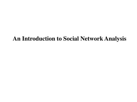 Ppt An Introduction To Social Network Analysis Powerpoint