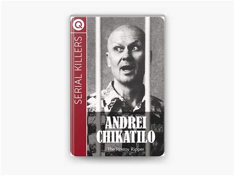 Andrei Chikatilo Victims Mikhail Popkov Russian Ex Cop On Trial For