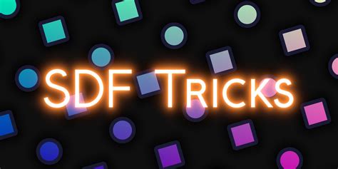 mini sdf tricks by xor gm shaders
