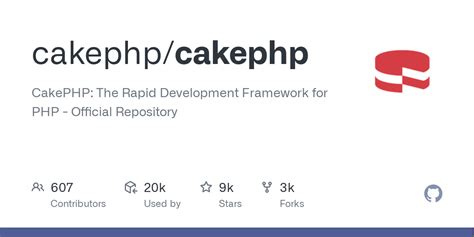 GitHub Cakephp Cakephp CakePHP The Rapid Development Framework For PHP Official Repository