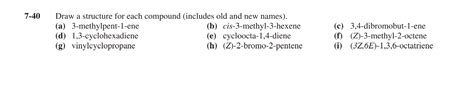 Solved 7 40 Draw A Structure For Each Compound Includes Old And New Names A 3 Methylpent 1