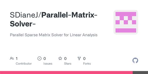 Github Sdianejparallel Matrix Solver Parallel Sparse Matrix Solver