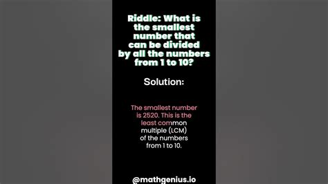 Math Riddle What Is The Smallest Number Divisible By 1 To 10 Youtube