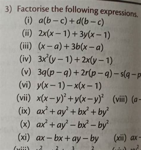 3 Factorise The Following Expressions I A B−c D B−c Ii 2x X−1 3y
