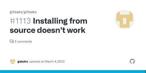 Installing From Source Doesnt Work · Issue 1113 · Gitleaksgitleaks