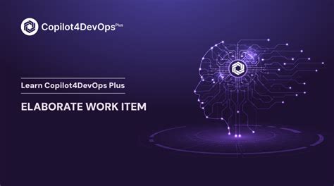 Learn To Use Copilot4devops Plus