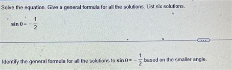 Solved Solve The Equation Give A General Formula For All Chegg Com