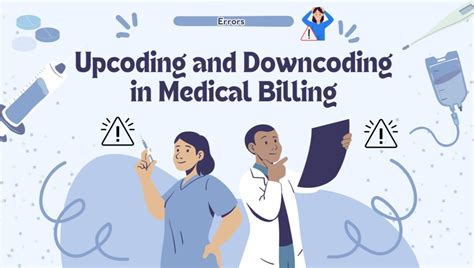 Know The Difference Upcoding And Downcoding In Medical Billing Md