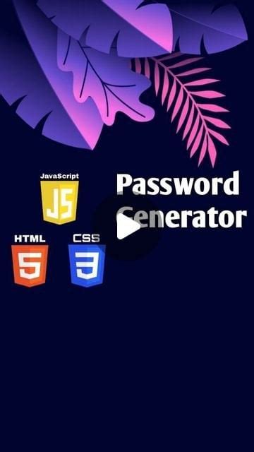 I Made A Password Generator With Html Css And Javascriptif Anyone