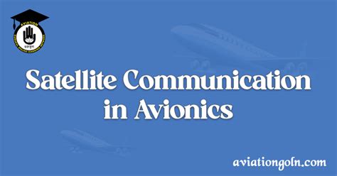 Satellite Communication In Avionics Communication In Avionics