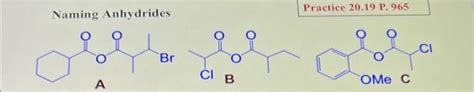 Solved Naming Anhydrides Practice 20 19 P 965