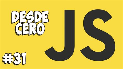 curso javascript desde cero clase date parte 31 youtube