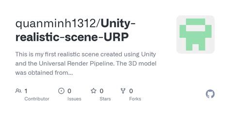 Github Quanminh1312unity Realistic Scene Urp This Is My First
