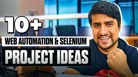10 web automation and selenium project ideas youtube