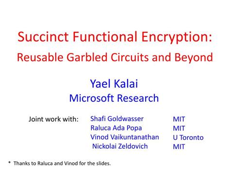 Ppt Succinct Functional Encryption D Reusable Garbled Circuits And Beyond Powerpoint