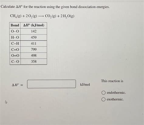 solved calculate Δh∘ for the reaction using the given bond