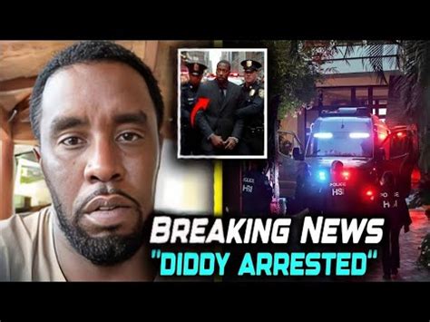 Breaking: Diddy Arrested by Federal Agents, Tried to Escape NYC Just 7 ...
