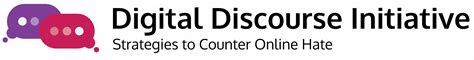 Digital Discourse Initiative Tools For Schools To Counter Online Hate And Disinformation
