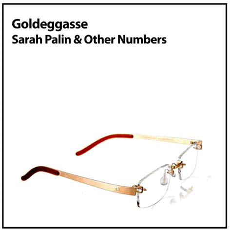 Sarah Palin And Other Numbers Goldeggasse