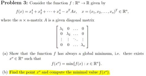 Solved Find The Global Minimum Of The Function F Rn R