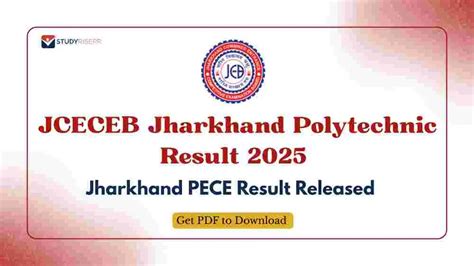 Jceceb Jharkhand Polytechnic Result 2025 Jharkhand Pece Result Released