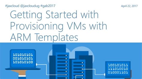 Getting Started With Provisioning Vms With Arm Templates Ppt