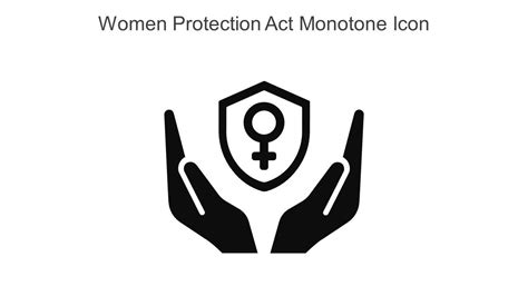 Women Protection Act Monotone Icon In Powerpoint Pptx Png And Editable Eps Format Ppt Presentation