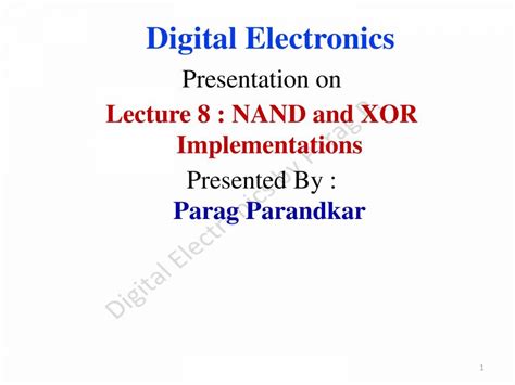 Digital Electronics Nand Nor Equivalents And Xor Implementations