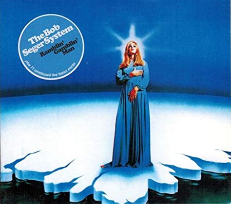 Complete List Of Bob Seger Albums And Discography