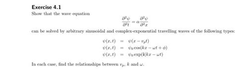 Solved Exercise Show That The Wave Equation Chegg Com