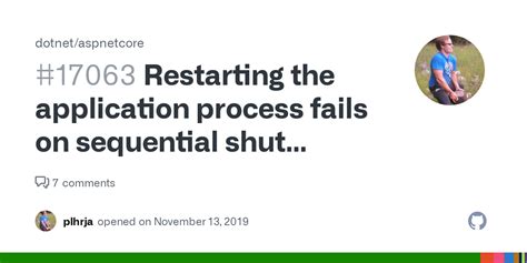 Restarting The Application Process Fails On Sequential Shut Downs When Hosted On Iis · Issue