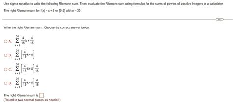 Use Sigma Notation To Write The Following Riemann Sum Then Evaluate The Riemann Sum Using