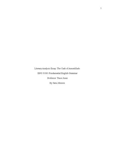 Litarary Analysis Grade A 1 Literary Analysis Essay The Cask Of